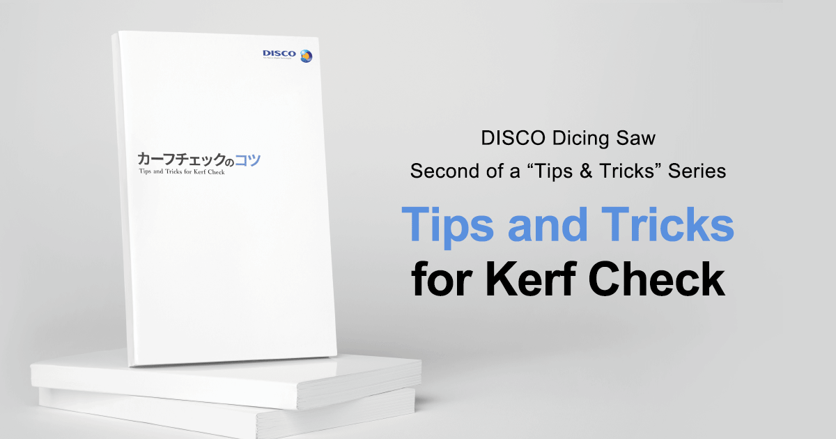 Second of a “Tips & Tricks” Series [Tips and Tricks for Kerf Check ...